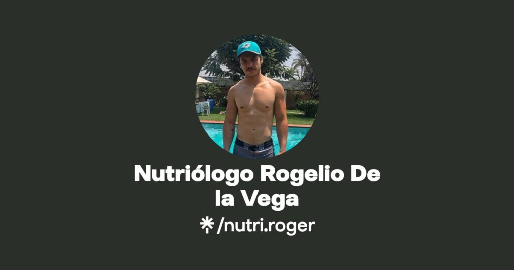 Nutriólogo Rogelio De la Vega - Nutrición - nutriologosenmexico.com